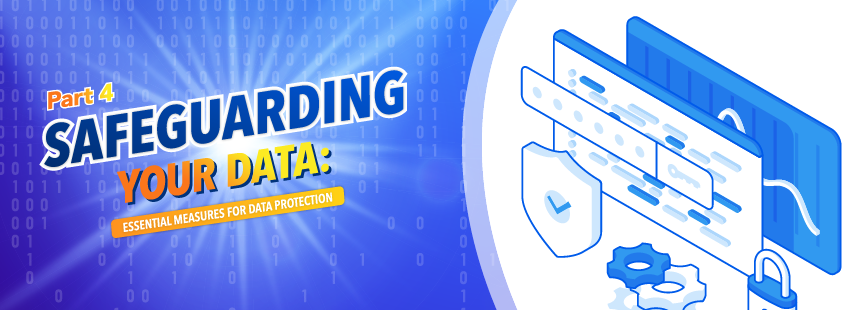 Safeguarding Data Essential Measures For Data Protection