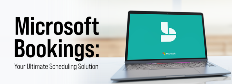 Microsoft Bookings: Your Ultimate Scheduling Solution - Clarity ...
